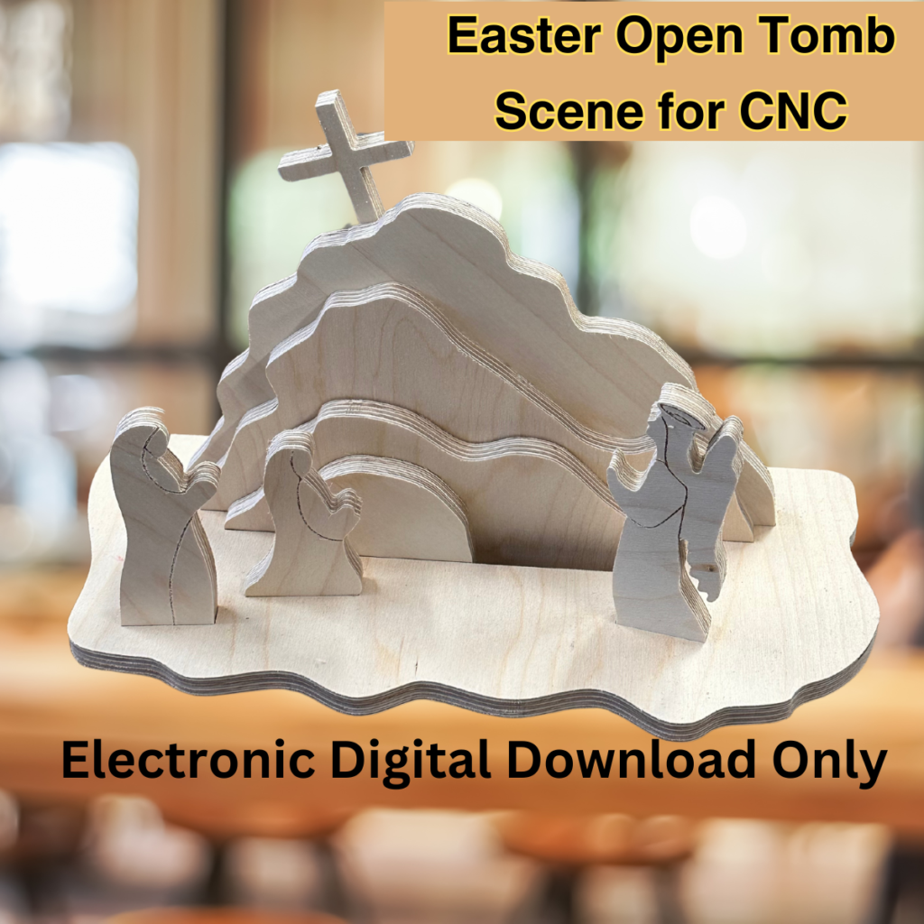 Easter Open Tomb Scene for CNC CRV File and SVG File - Rob Sandstrom ...